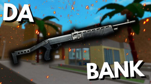Da Bank - Roblox