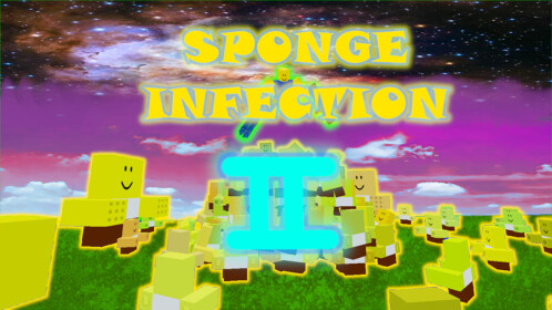 SPONGE INFECTION II - Roblox