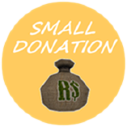 Small Donation! - Roblox