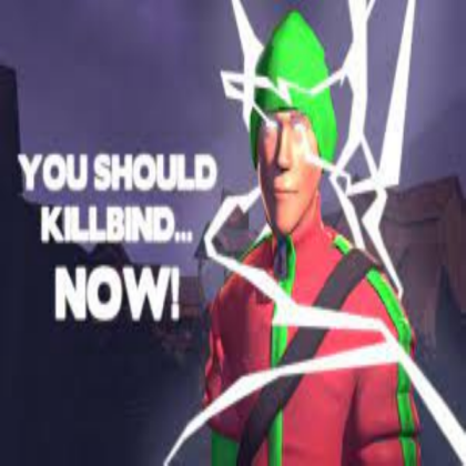 you should kill bind NOW! (TF2)