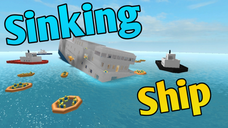 Sinking Ship Legacy | Roblox Game Place - Rolimon's