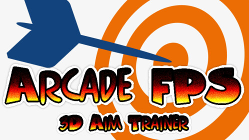 Arcade FPS v1.1 [3D Aim Trainer] - Roblox