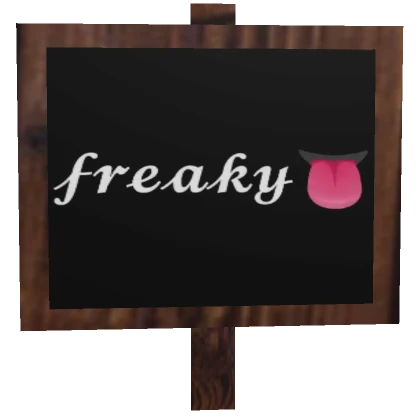 Freaky Sign! | Roblox Item - Rolimon's