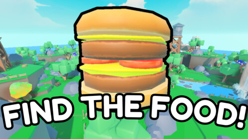 Find The Food[140!]🥓 | auto nd esp — Roblox Scripts | ScriptBlox