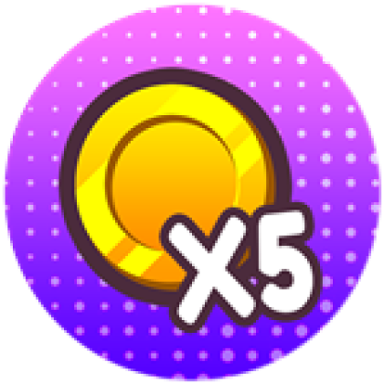 x5 Coins! - Roblox