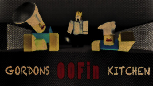 Gordon's OOFin Kitchen [CRAZY CHEF!] - Roblox