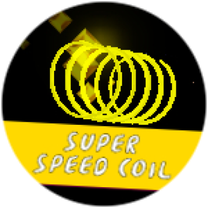 Super Speed Coil for Faster Movement - Roblox