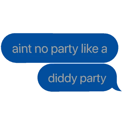 aint no party like a diddy party meme text | Roblox Item - Rolimon's