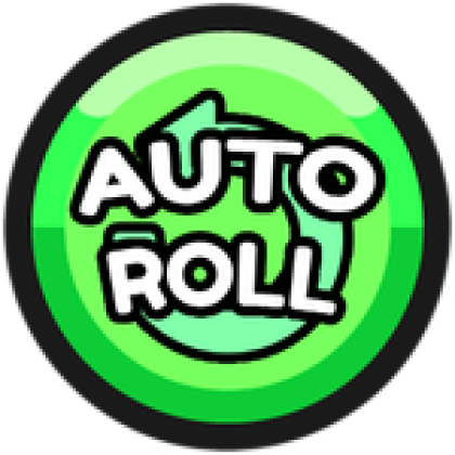 Auto Roll - Roblox