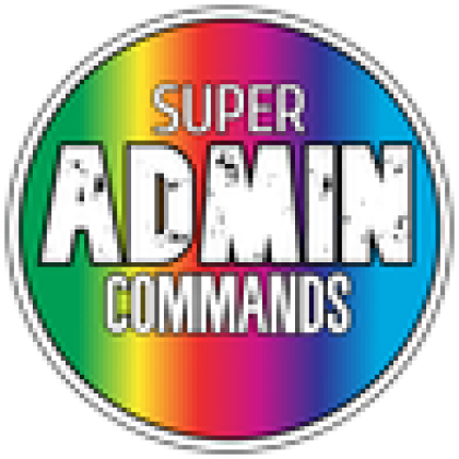 Super Admin Commands - Roblox