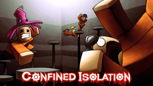Confined Isolation - Roblox