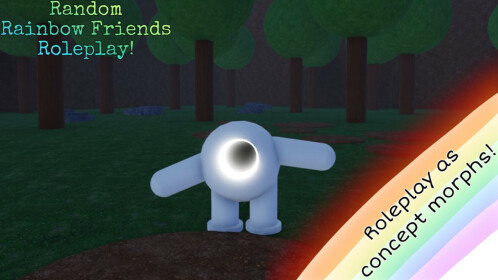 Random Rainbow Friends Roleplay! - Roblox