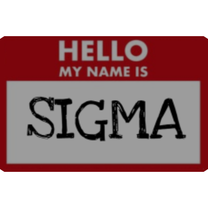 Hello my name is sigma nametag - Roblox