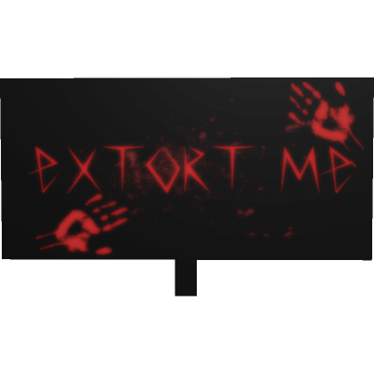 Halloween Extort Me - Sign | Roblox Item - Rolimon's