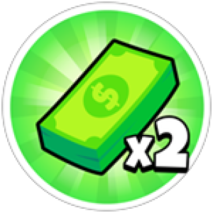 2x cash - Roblox