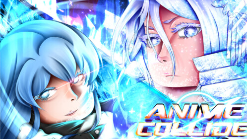 [Tái phát hành] Anime Collide - Roblox