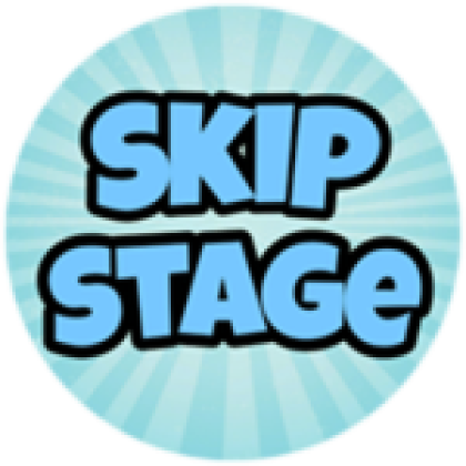Skip Stage - Roblox