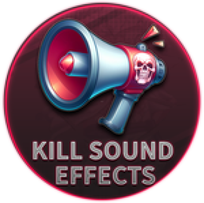 Kill Sounds - Roblox