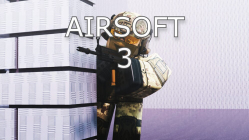 Airsoft 3 | WIP - Roblox