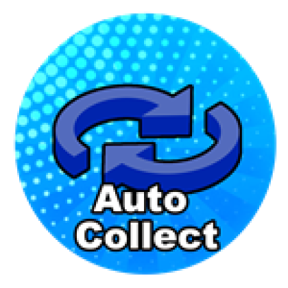 Auto Collect - Roblox