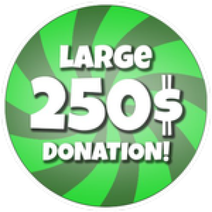 Large Donation - Roblox
