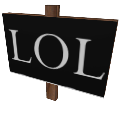 LOL Sign | Roblox Item - Rolimon's